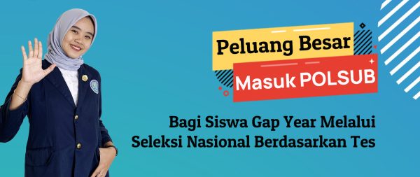 PMB POLSUB | Penerimaan Mahasiswa Baru